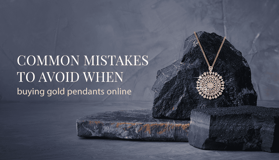 Common mistakes to avoid when buying gold pendants online