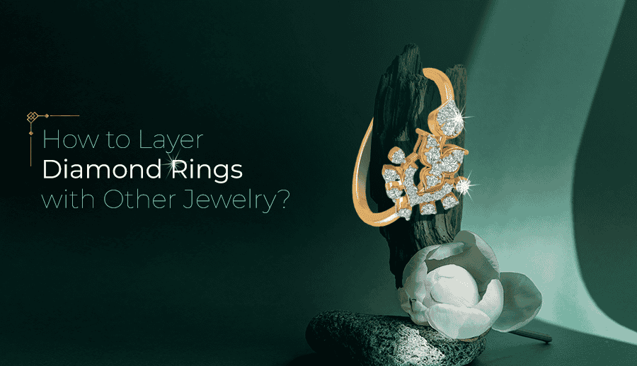 How to layer diamond rings with other jewelry?
