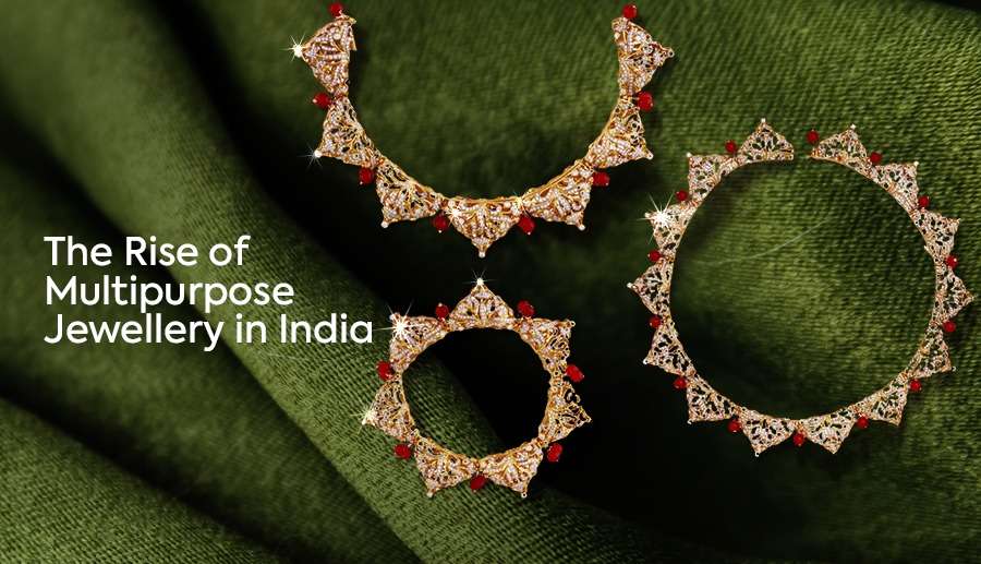 The rise of multipurpose jewellery in India